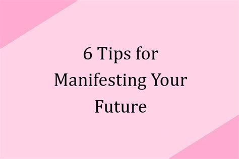 6 Tips For Manifesting Your Future Colorband Creative