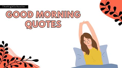 50 Powerful Good Morning Quotes To Kick Start Your Day Thehighschooler
