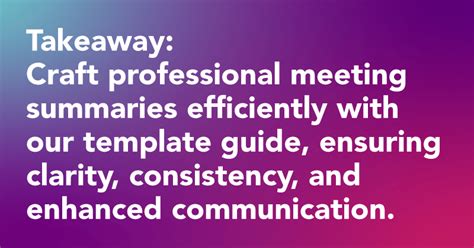 The Art Of Crafting A Useful Meeting Summary Template