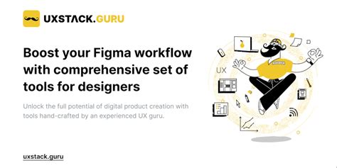 Ux Stack Guru Boost Efficiency And Productivity Of Ux Process In Figma Product Hunt