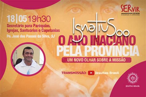É hoje Live O Ano Inaciano pela Província um novo olhar sobre a