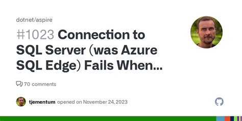 Connection To Sql Server Was Azure Sql Edge Fails When Net Api Is Started Using An Aspire
