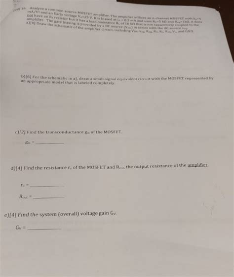Solved B For The Schematic In A Draw A Small Signal Chegg Com