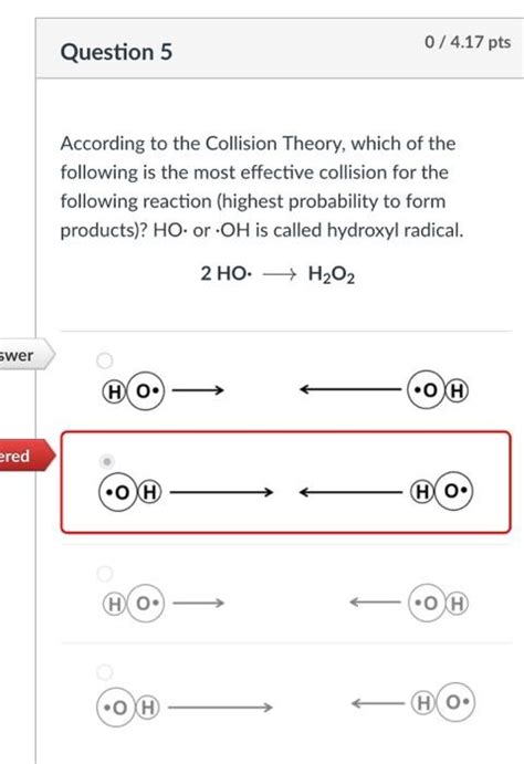 Solved According To The Collision Theory Which Of The Chegg