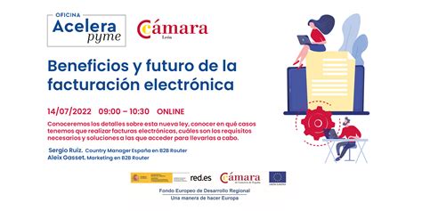 Beneficios Y Futuro De La FacturaciÓn ElectrÓnica Camara De Comercio