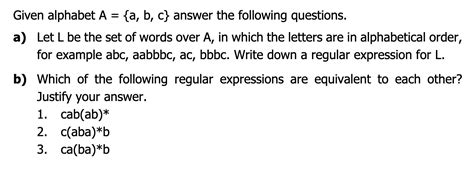 solved given alphabet a {a b c} answer the following