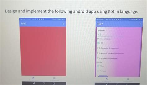 Design And Implement The Following Android App Using