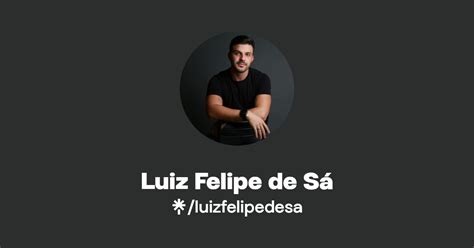 Luiz Felipe De Sá Instagram Linktree
