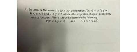 Solved Determine The Value Of C Such That The Function Chegg Com