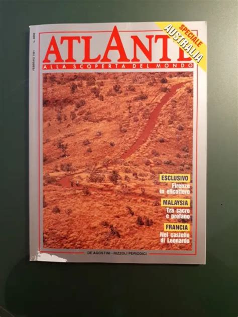 RIVISTA ATLANTE ALLA Scoperta Del Mondo Febbraio 1991 Firenze