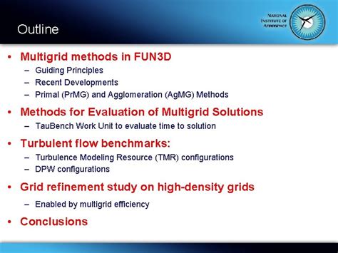Evaluation Of Multigrid Solutions For Turbulent Flows James