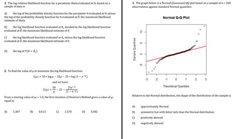 Solved The Log Relative Likelihood Function For A Chegg