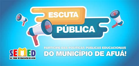 A Secretaria Municipal De Educação De Afuá Quer Ouvir Você