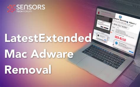 Latestextended Mac Adware Removal Guide Free Uninstall Steps
