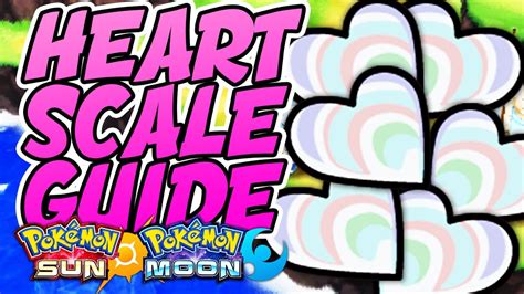 Pokemon Sun And Moon Heart Scale Farming Guide How To Get Heart Scales