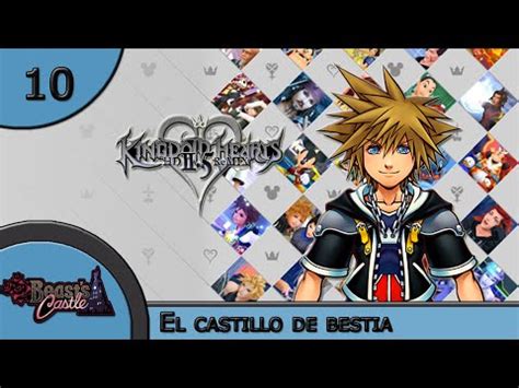 KH II Final Mix Cap 10 El Castillo De Bestia YouTube