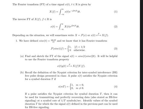 Solved The Fourier Transform Ft Of A Time Signal Xtt∈r