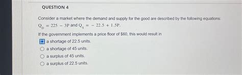 Solved Question 4consider A Market Where The Demand And