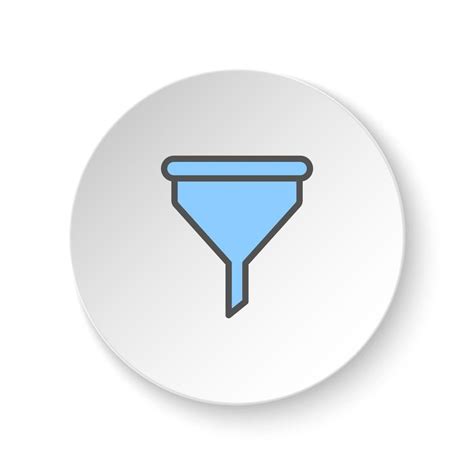 Round Button For Web Icon Filter Button Banner Round Badge Interface