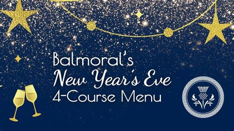 Balmorals New Years Eve 4 Course Menu Balmoral Restaurant Campton