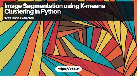 Image Segmentation With K Means Clustering Python Implementation Giuseppe Canale Cissp