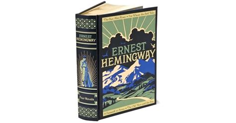 Ernest Hemingway Four Novels By Ernest Hemingway — Reviews Discussion
