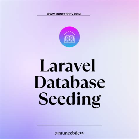 laravel database seeding muneebdev
