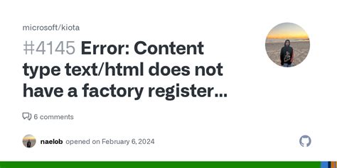 error content type text html does not have a factory registered to be
