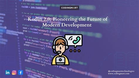 Kotlin 20 Pioneering The Future Of Modern Development