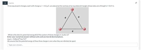 solved three equal point charges each with charge q 4 2μc