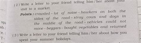 2 Write A Letter To Your Friend Telling Himher About Your Visit To A M