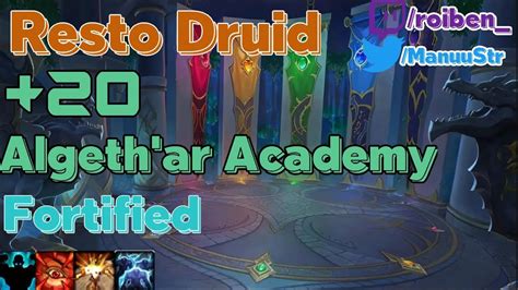 Resto Druid Algeth Ar Academy Fortified DF S YouTube
