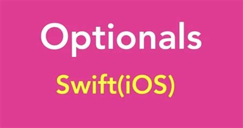 Swift 可选optionals变量类型 Csdn博客