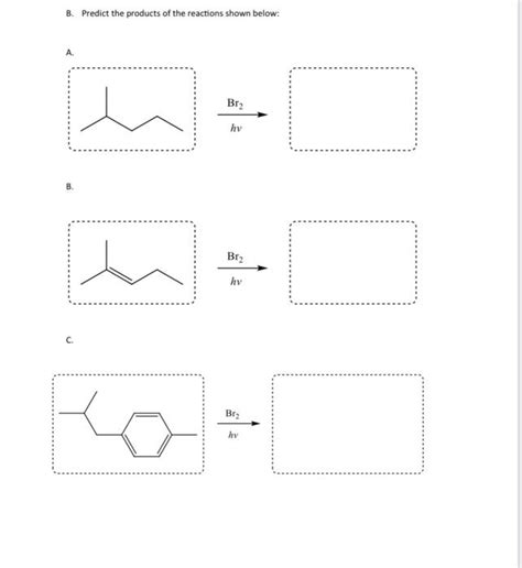Solved B Predict The Products Of The Reactions Shown Below Chegg