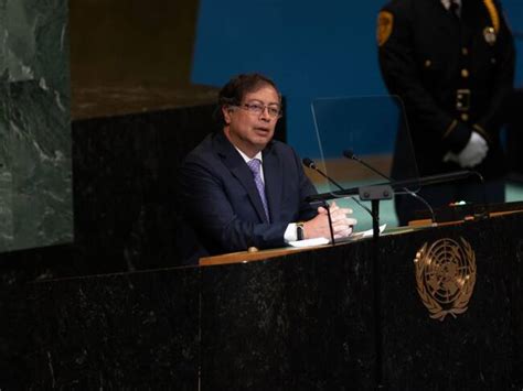 Gustavo Petro En La Onu Diez Frases Clave De Su Discurso