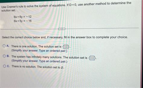 solved use cramer s rule to solve the system of equations
