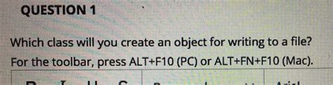 Solved Question 1 Which Class Will You Create An Object For