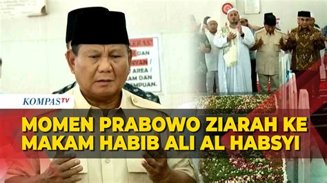 Video Momen Prabowo Ziarah Ke Makam Habib Ali Al Habsyi