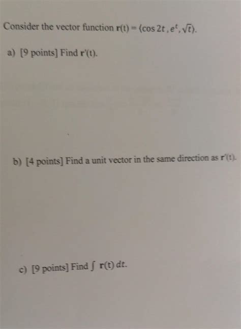 solved consider the vector function r t cos2t et t a [9