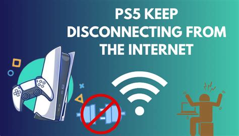 Fix PS5 Keep Disconnecting From The Internet Latest Solutions