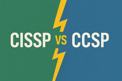Cissp Vs Ccsp Which One Should You Do