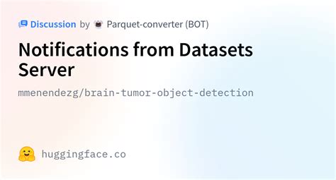 Mmenendezg Brain Tumor Object Detection · Notifications From Datasets