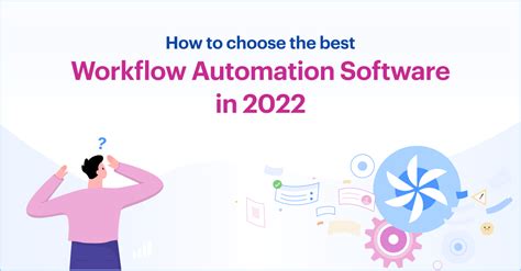 Choosing The Best Workflow Automation Tool How To Guide