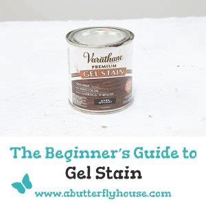 The Beginner S Guide To Gel Stain A Butterfly House