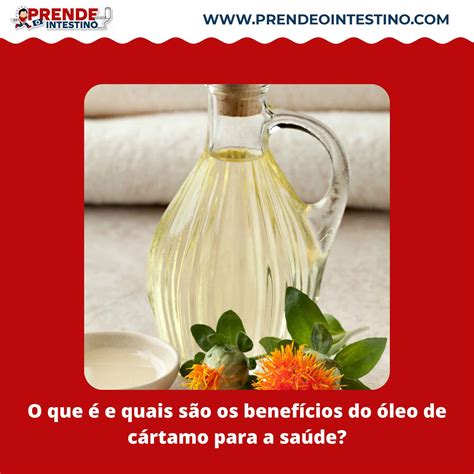 O Que é E Quais São Os Benefícios Do óleo De Cártamo Para A Saúde