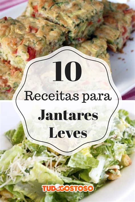 Receitas Para Jantar Saudavel Receitas Saborosas 💕