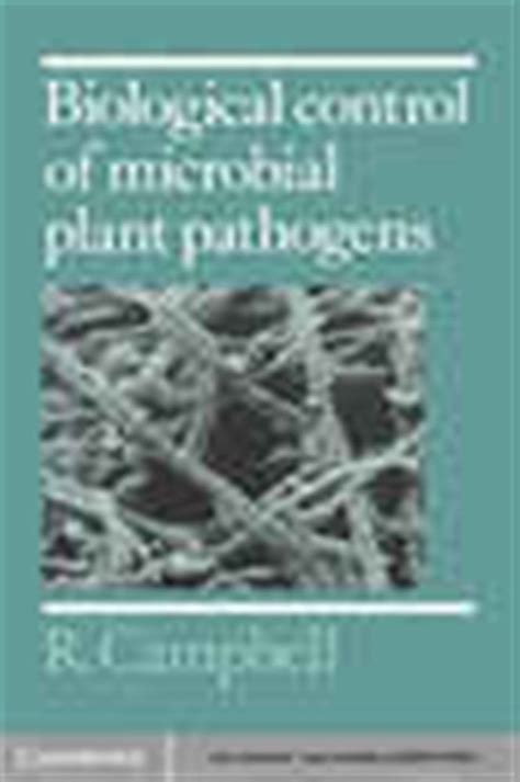 Biological Control Of Microbial Plant Pathogens