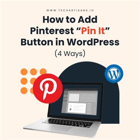 How To Add Pinterest Pin It Button In WordPress Ways