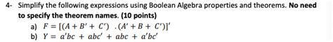 Solved Simplify The Following Expressions Using Boolean Chegg
