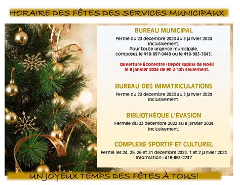 Horaire des services municipaux pour les fêtes Municipalité de Sainte
